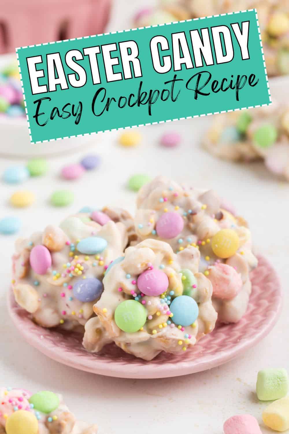 Crockpot Easter Candy Clusters - Semi Homemade Kitchen